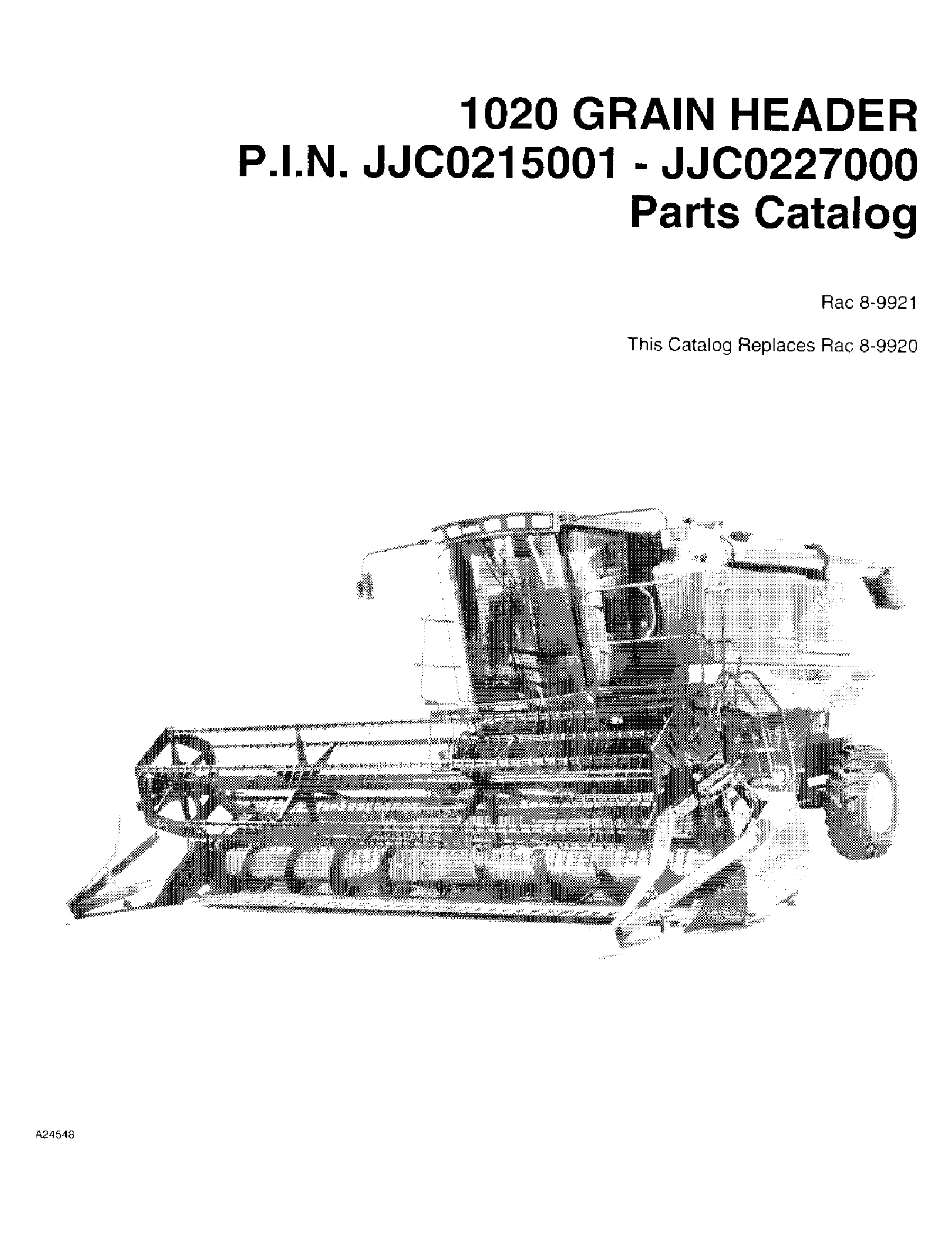 Case IH 1020 - GRAIN HEADER (S/N JJC0215001 TO JJC0227000)(12/94 - 12/ ...