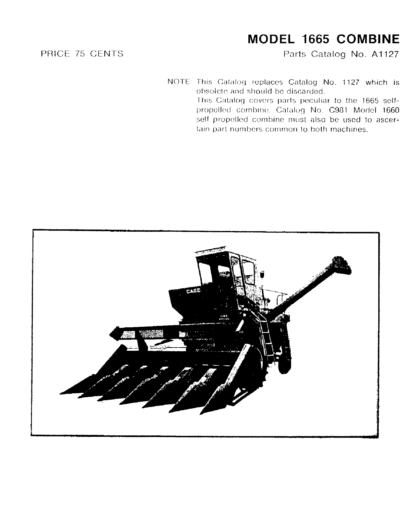 Case IH 1665 - CASE COMBINE(01/68 - 12/70) Parts Diagrams