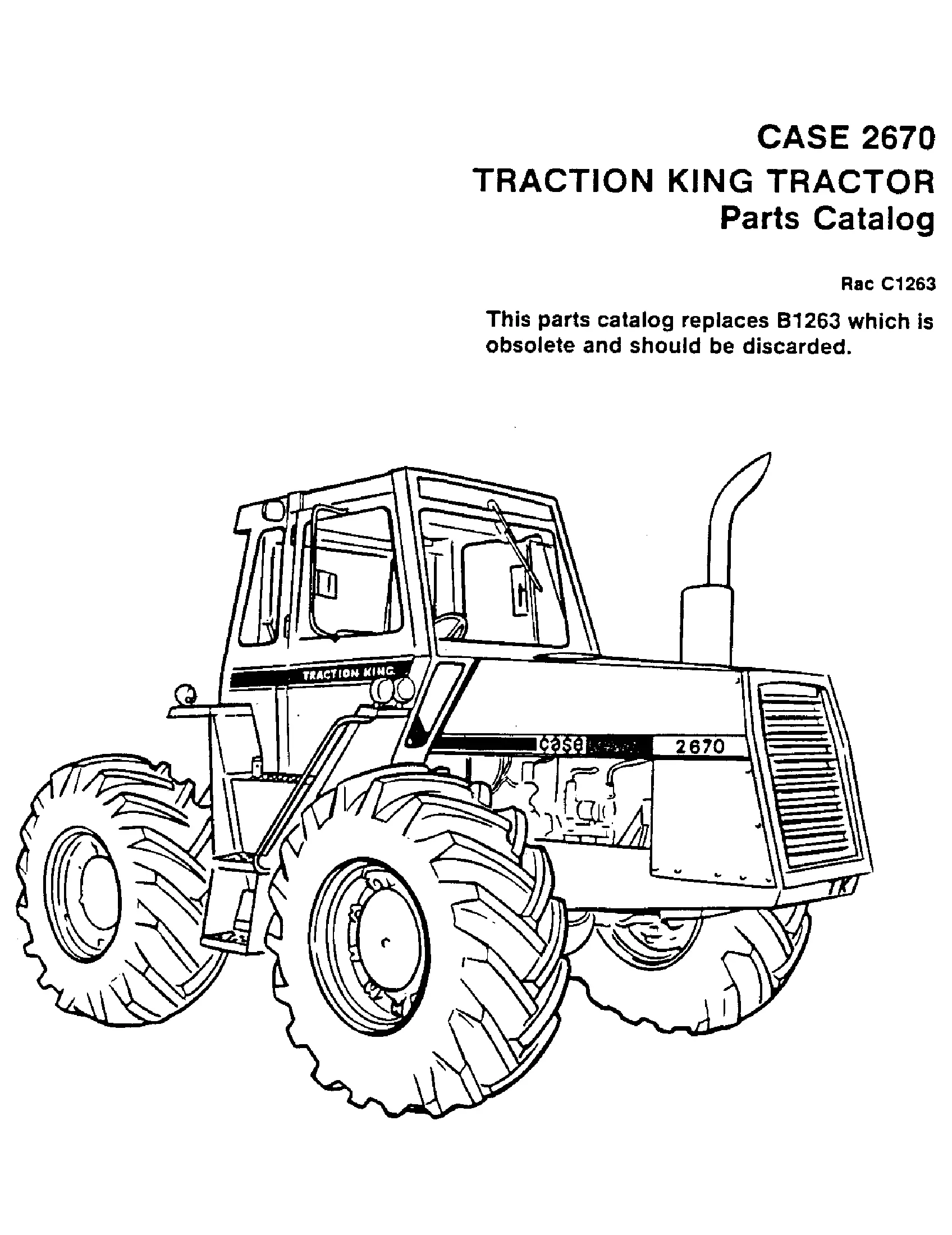 Case IH 2670 - CASE TRACTION KING TRACTOR(01/71 - 12/79) Parts Diagrams