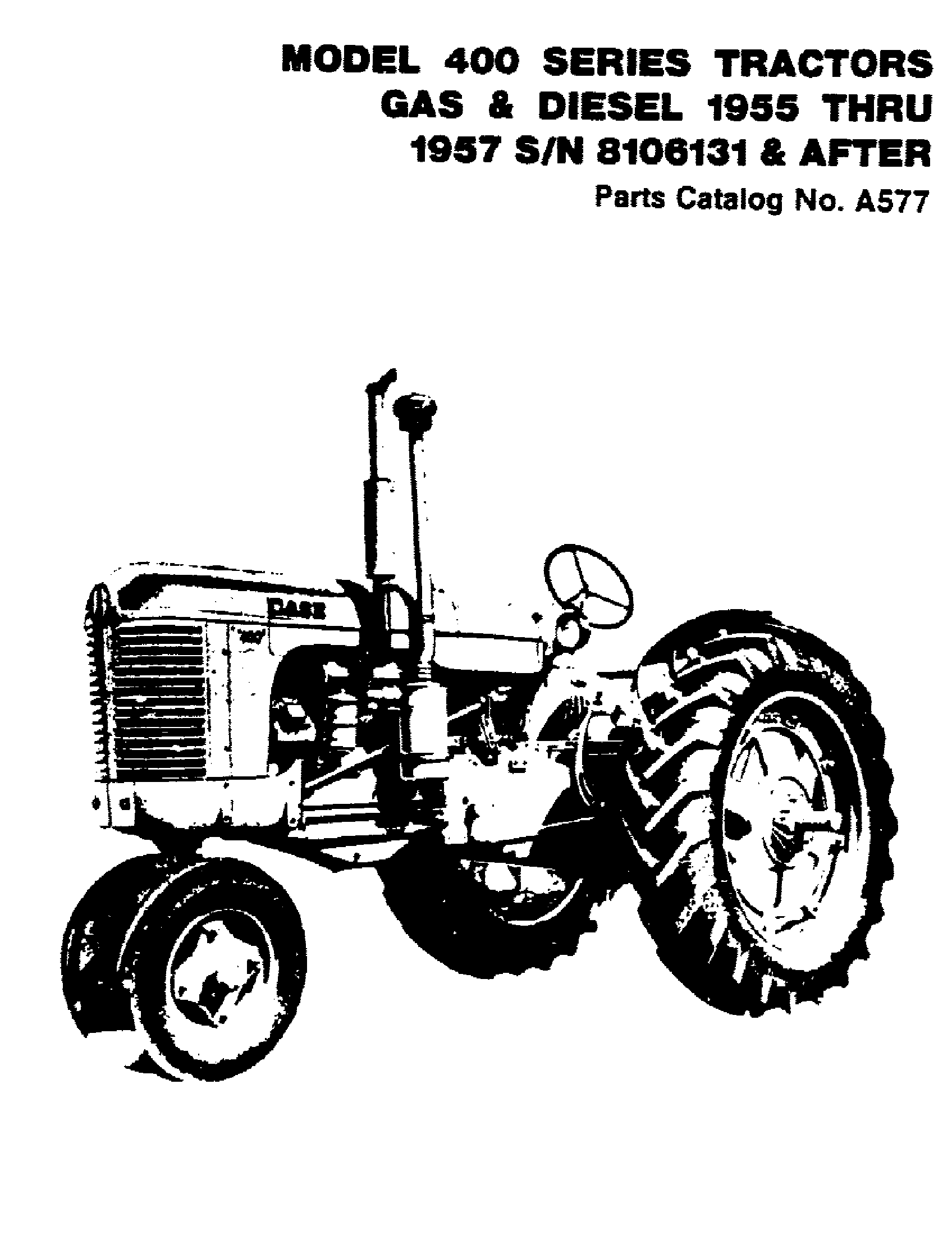 Case IH 400-SERIES - CASE GAS & DIESEL TRACTORS (S/N 8106131 & AFTER ...