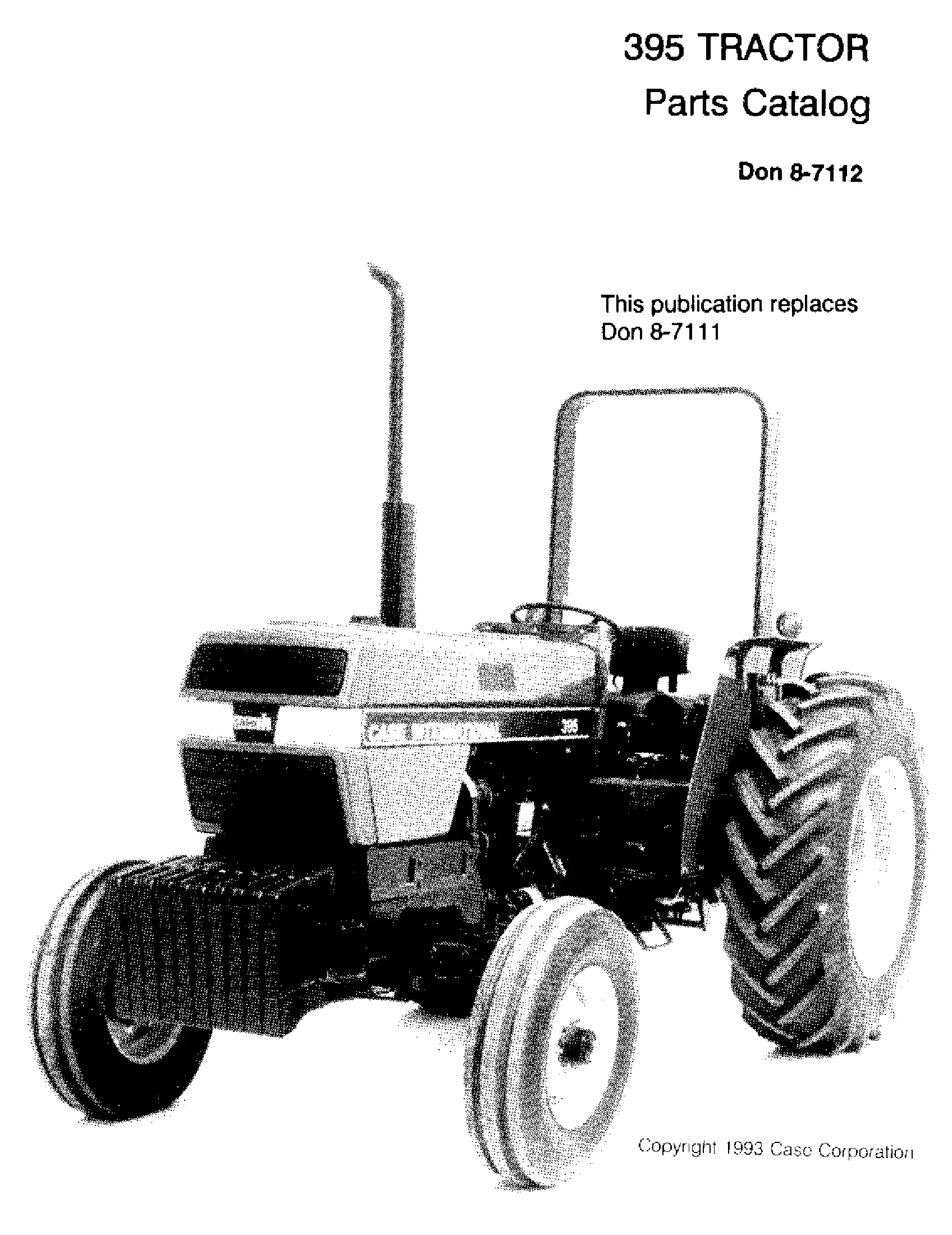 Case IH 395 - CASE IH TRACTOR (NORTH AMERICA)(01/91 - 12/94) Parts Diagrams