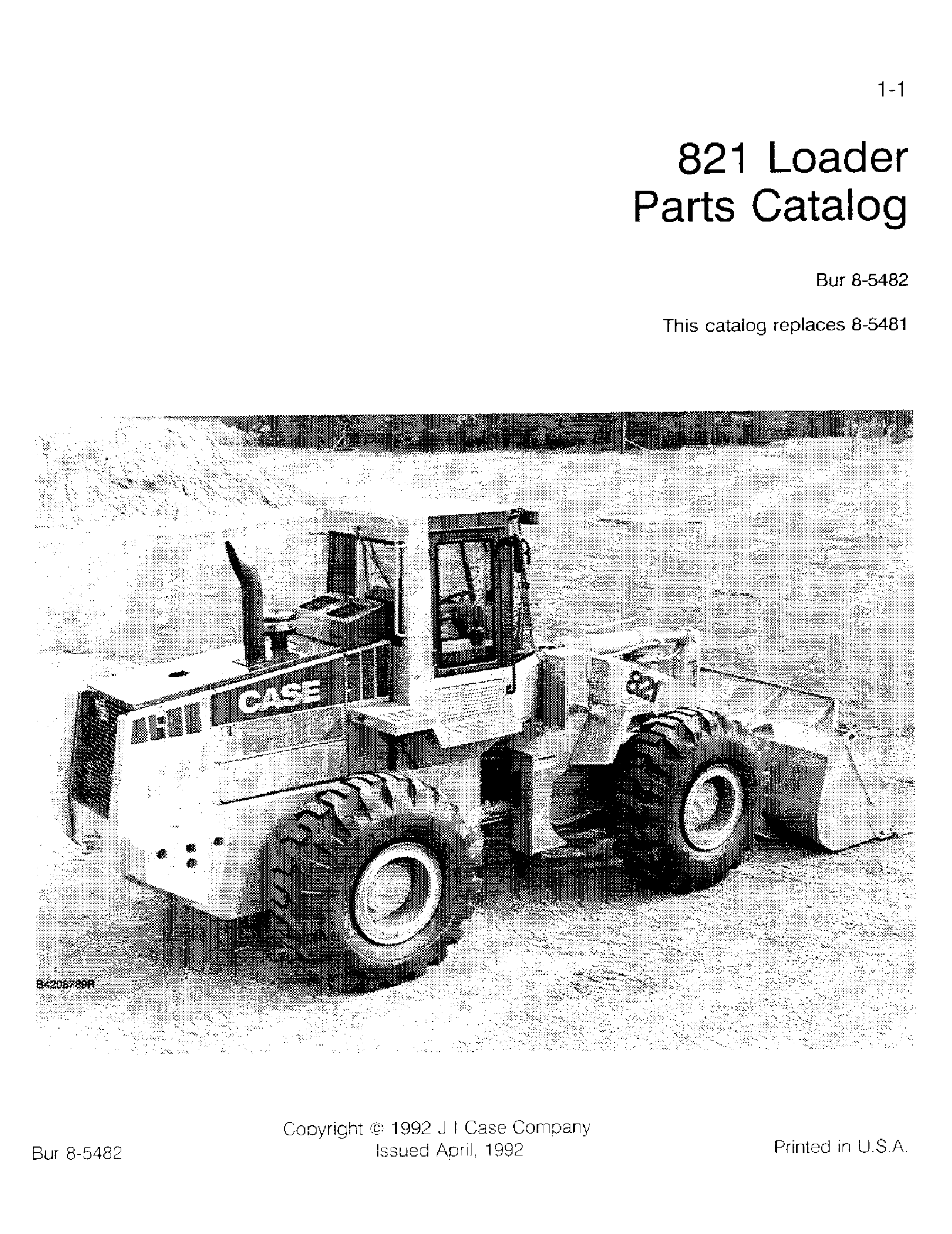 Case IH 821 CASE WHEEL LOADER (NORTH AMERICA) 01/90 12/92 Parts Diagrams