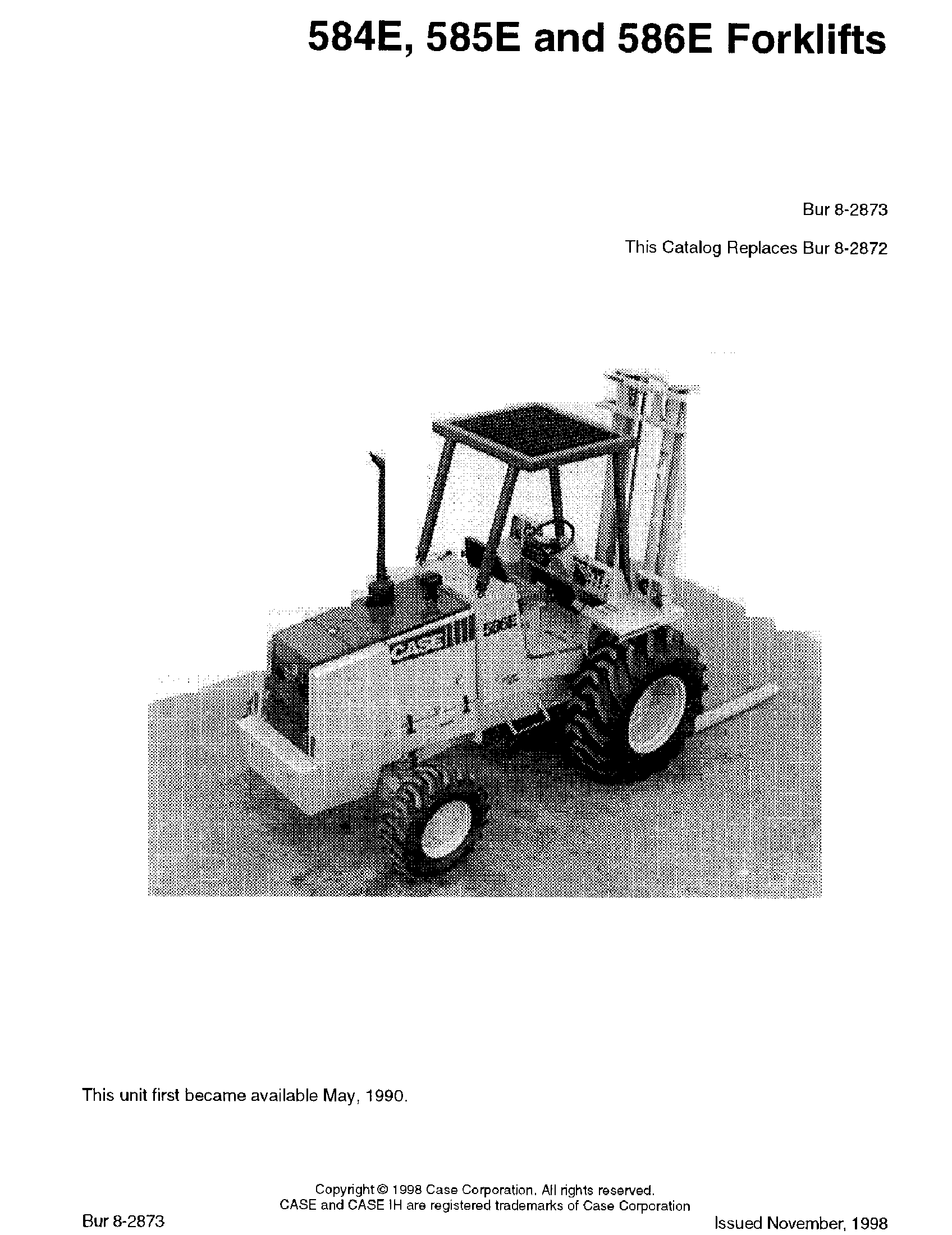 Case IH 586E CASE CONSTRUCTION KING FORKLIFT 01/88 12/88 Parts Diagrams