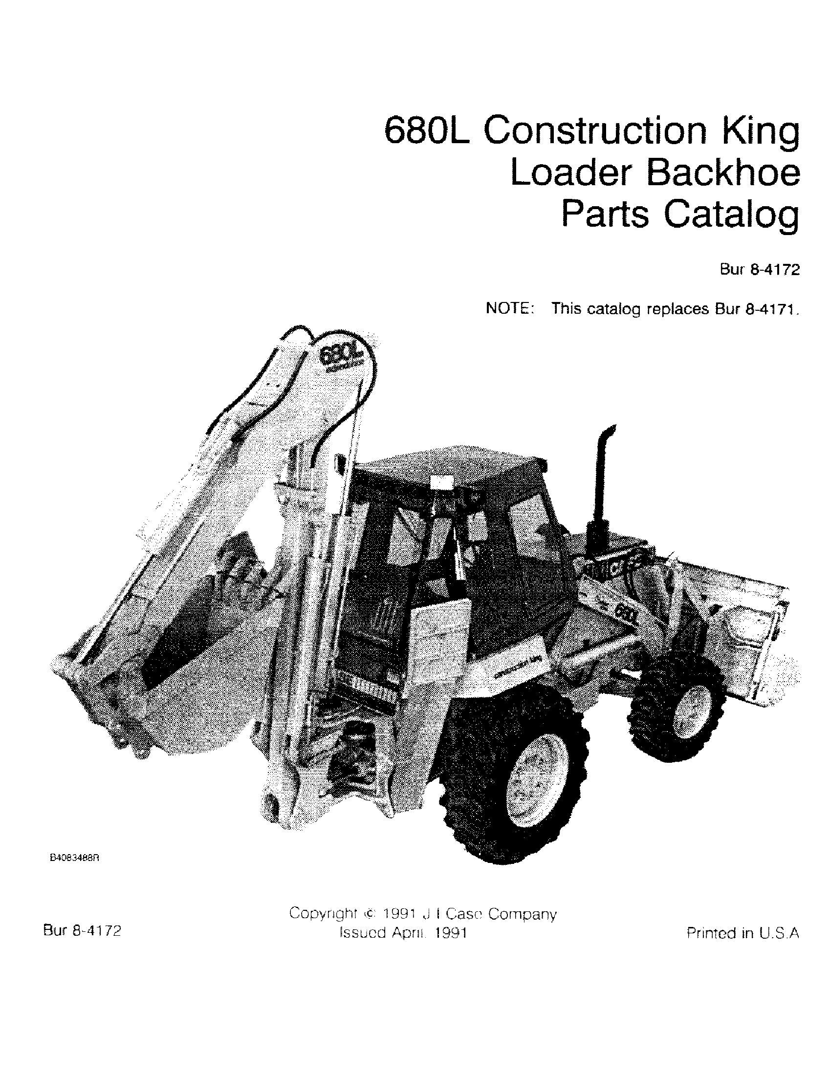 Case IH 680L CASE CONSTRUCTION KING LOADER BACKHOE 07/88 12/93 Parts ...