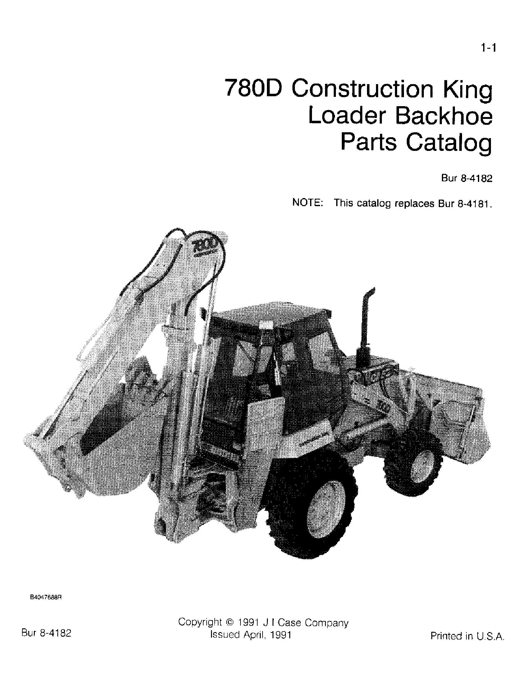 Case IH 780D CASE CONSTRUCTION KING LOADER BACKHOE 07/88 12/93 Parts ...